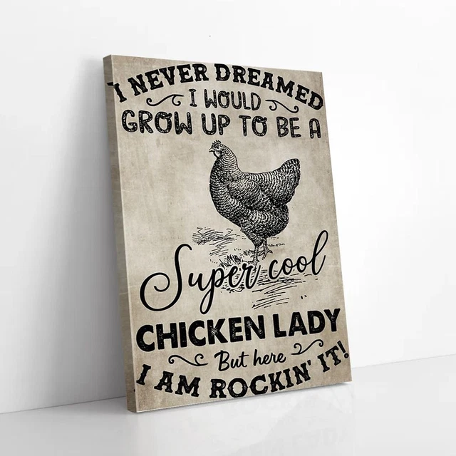 Kna Prints - 1 Pc Poster Super Cool Chicken Lady, UNFRAMED-8x12 ...