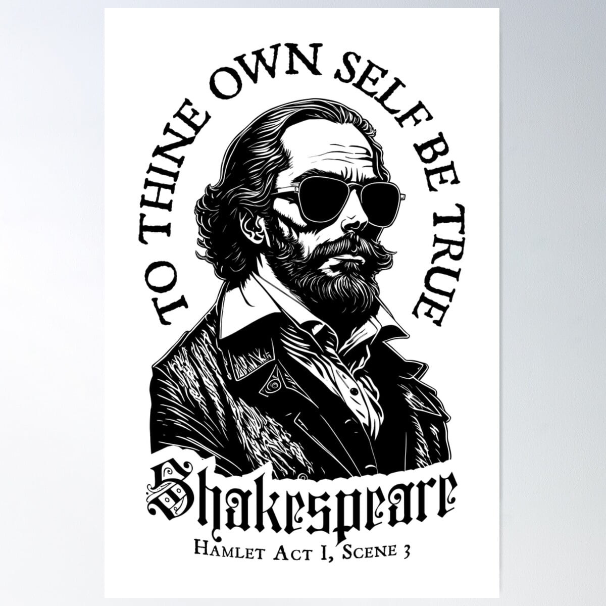 Kna Prints - 1 Pc Poster To Thine Own Self Be True Fny Shakespeare ...