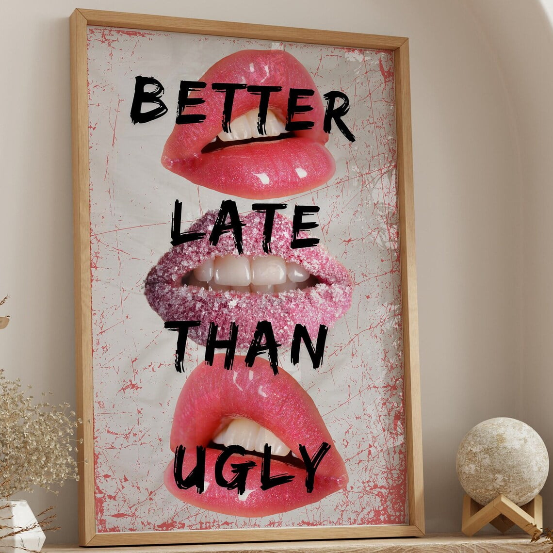 Kna Prints - 1 Pc Poster Trendy Preppy Pink Wall Art, Better Late Than ...