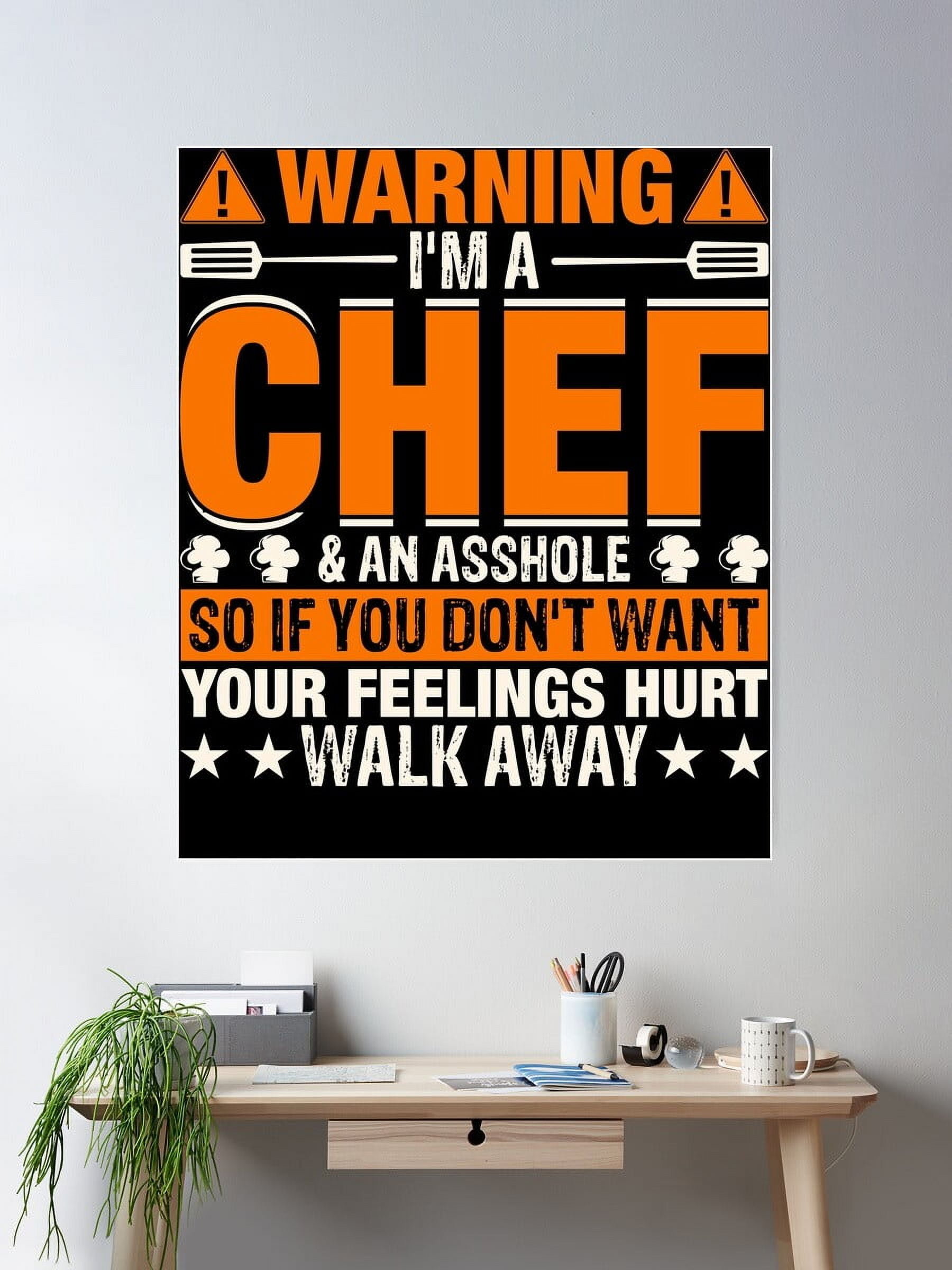 Kna Prints - 1 Pc Poster Warning: I'M A Chef Fny Cooking Design For ...