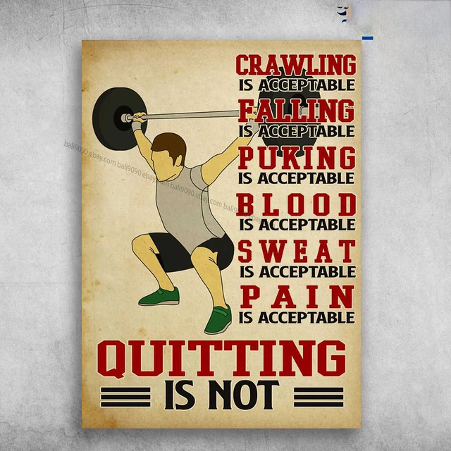 Kna Prints - 1 Pc Poster Weightlifting Man - Crawling Is Acceptable ...