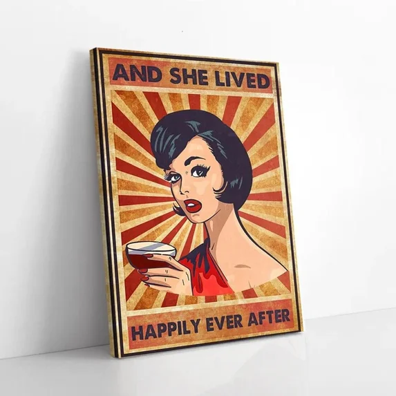 Kna Prints - 1 Pc Poster Wine Girl And She Lived Happily Ever After ...