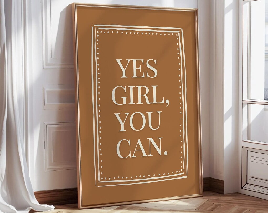 Kna Prints - 1 Pc Poster Yes Girl You Can Print Girly Positive ...