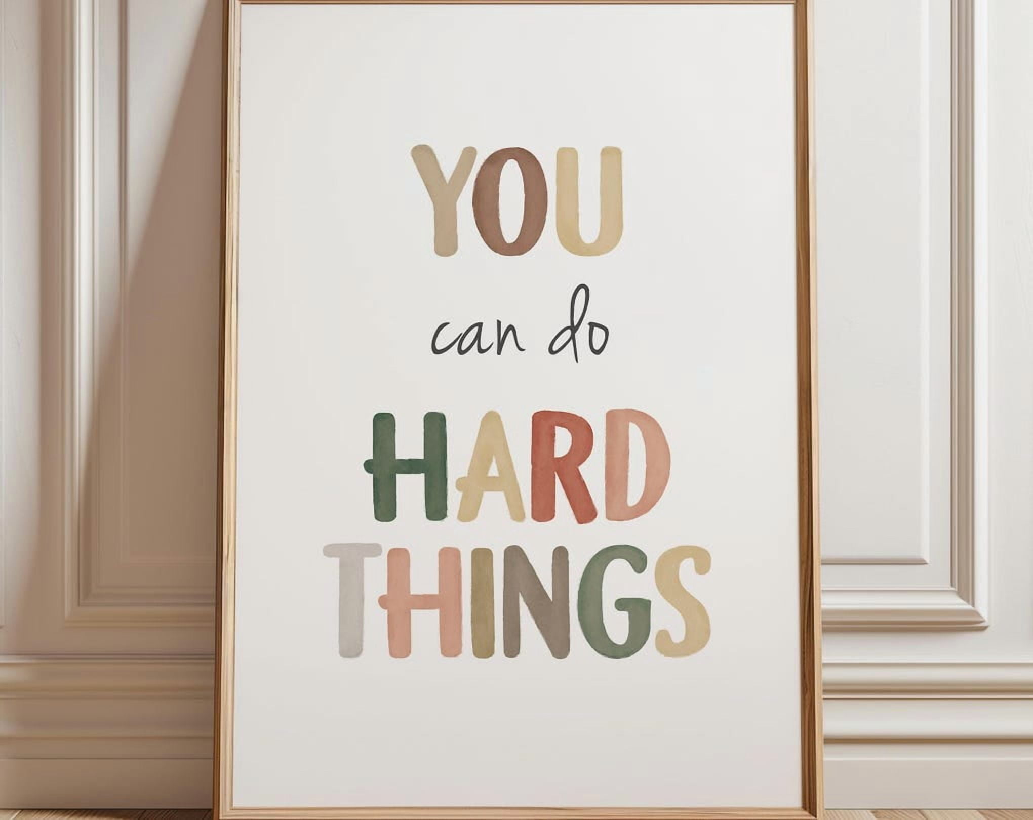 Kna Prints - 1 Pc Poster You Can Do Hard Things, Positive Affirmation ...