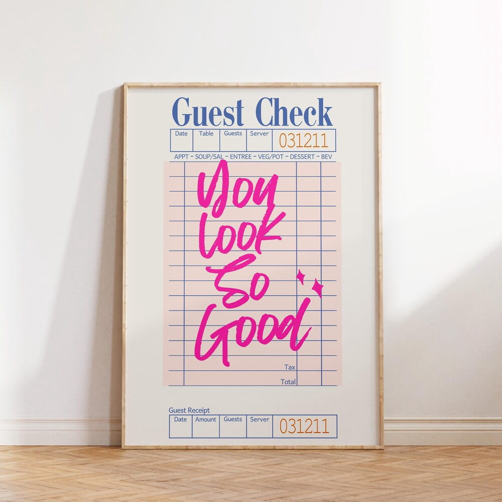 Kna Prints - 1 Pc Poster You Look So Good Guest Check Print, Pink Girly ...