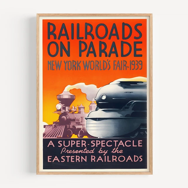 Kna Prints - 1 Pcs Poster Railroads On Parade New York Worlds Fair 1939 Retro Vintage Train ...