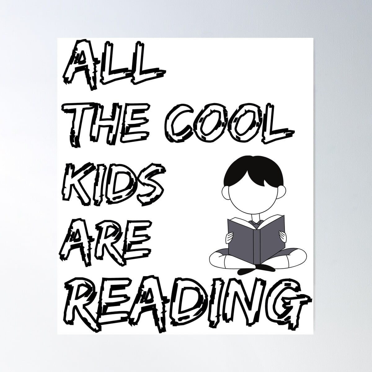 Kna Prints - All The Cool Kids Are Reading - Reading For Home Decor ...