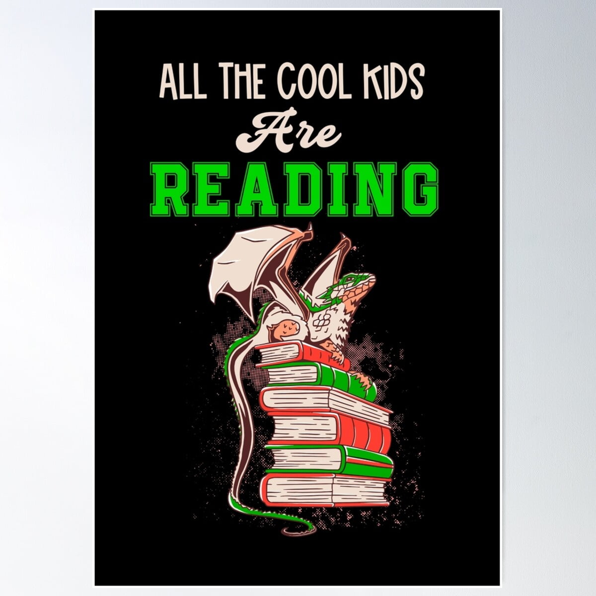 Kna Prints - All The Cool Kids Are Reading With Dragon- Book Reader ...