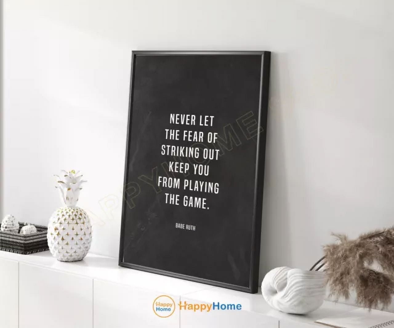 Kna Prints - Babe Ruth Quote Motivational Wall Art Never Let The Fear ...