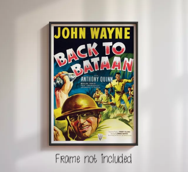 Kna Prints - Back To Bataan John Wayne Repro Film - High Quality Wall ...