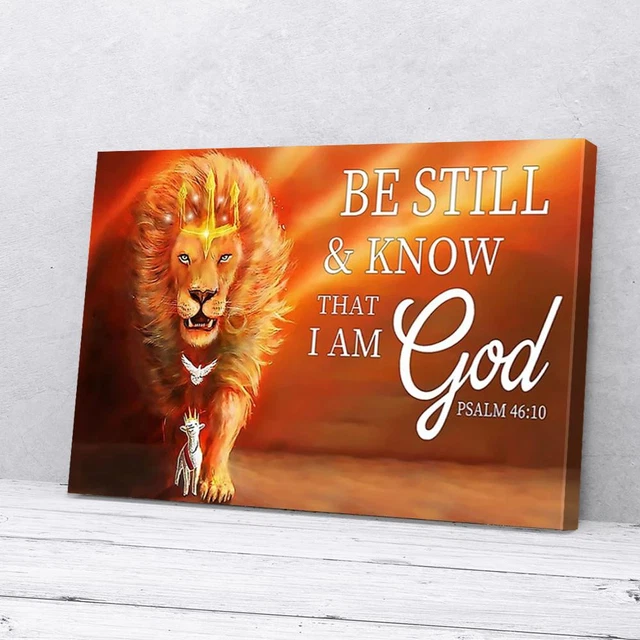 Kna Prints - Be Still And Know That I Am God Dove Goat Lion King, Wall ...