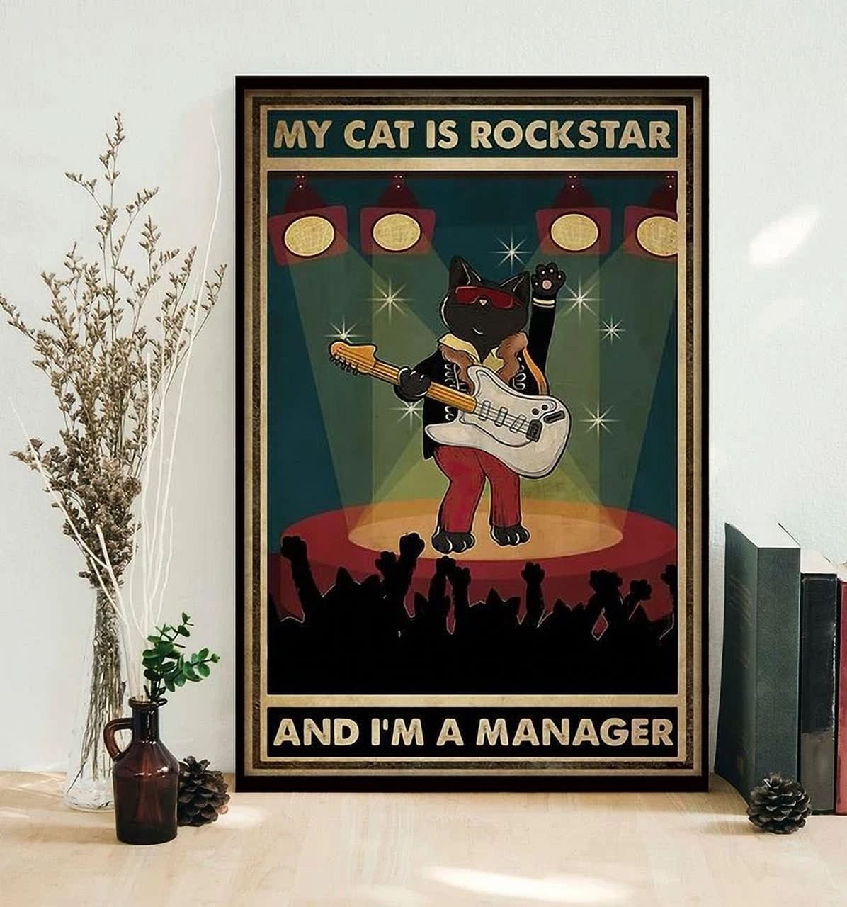 Kna Prints - Black Cat My Cat Is Rockstar And I'M A Manager Poster Home ...