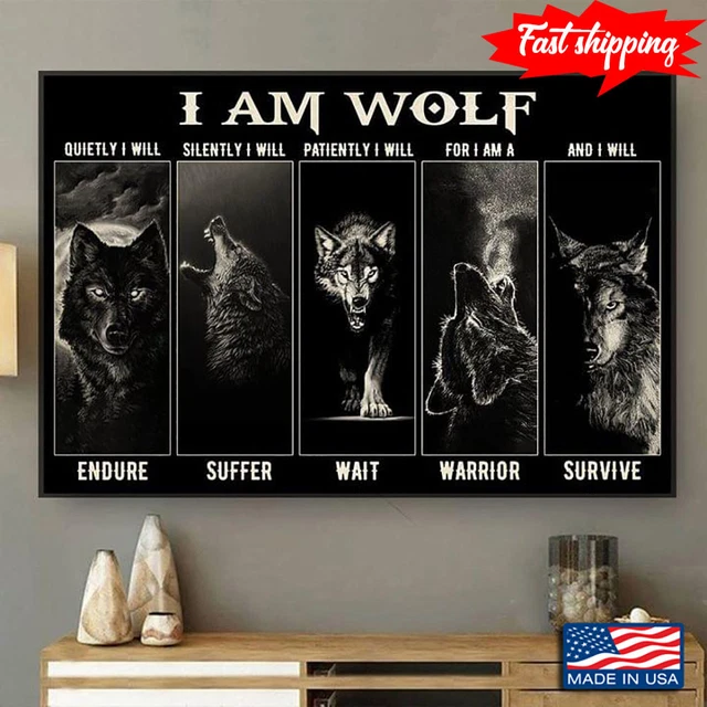 Kna Prints - Black Theme Wolves I Am Wolf Quietly I Will Endure ...