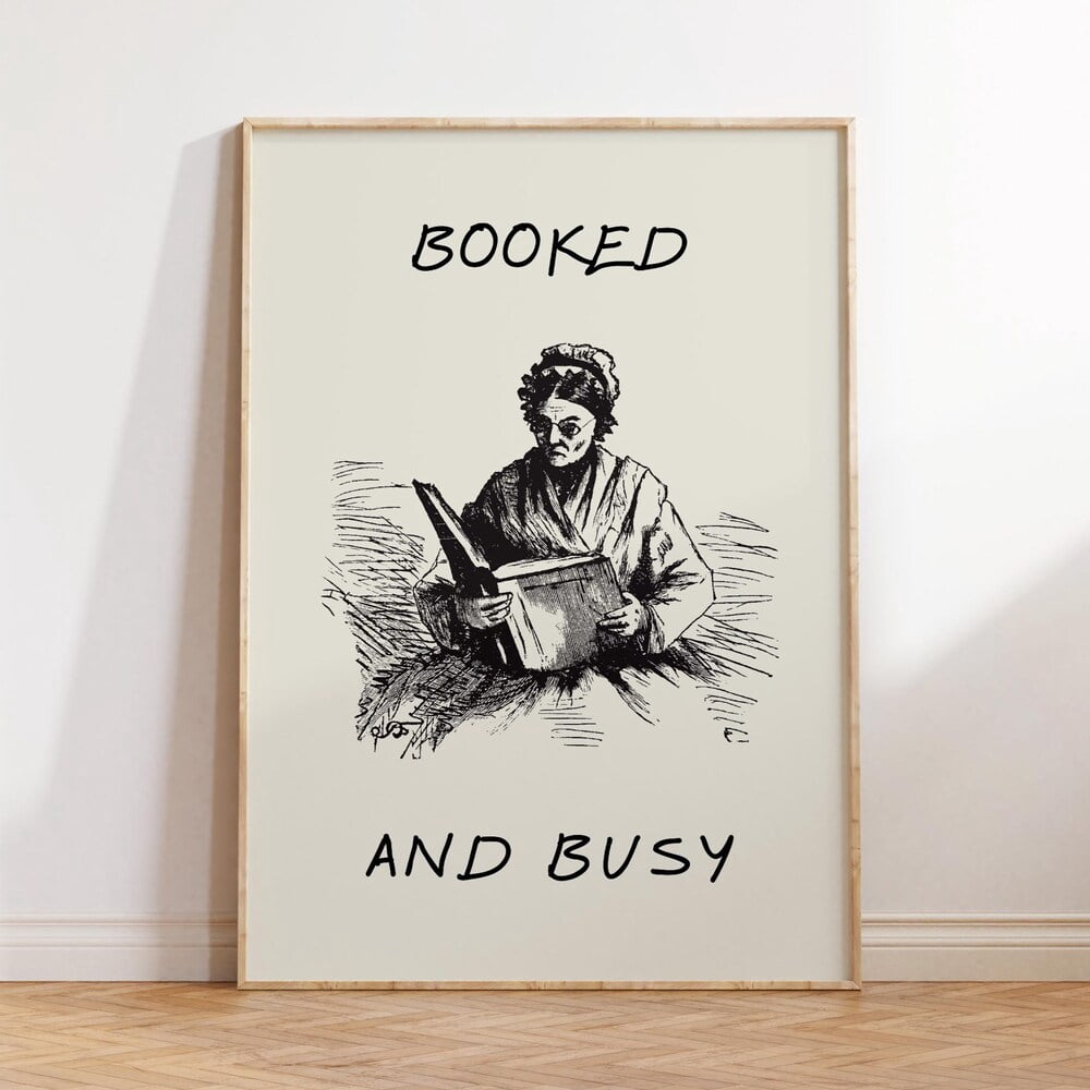 Kna Prints - Booked And Busy Print Funny Reading Poster Book Nook Decor ...
