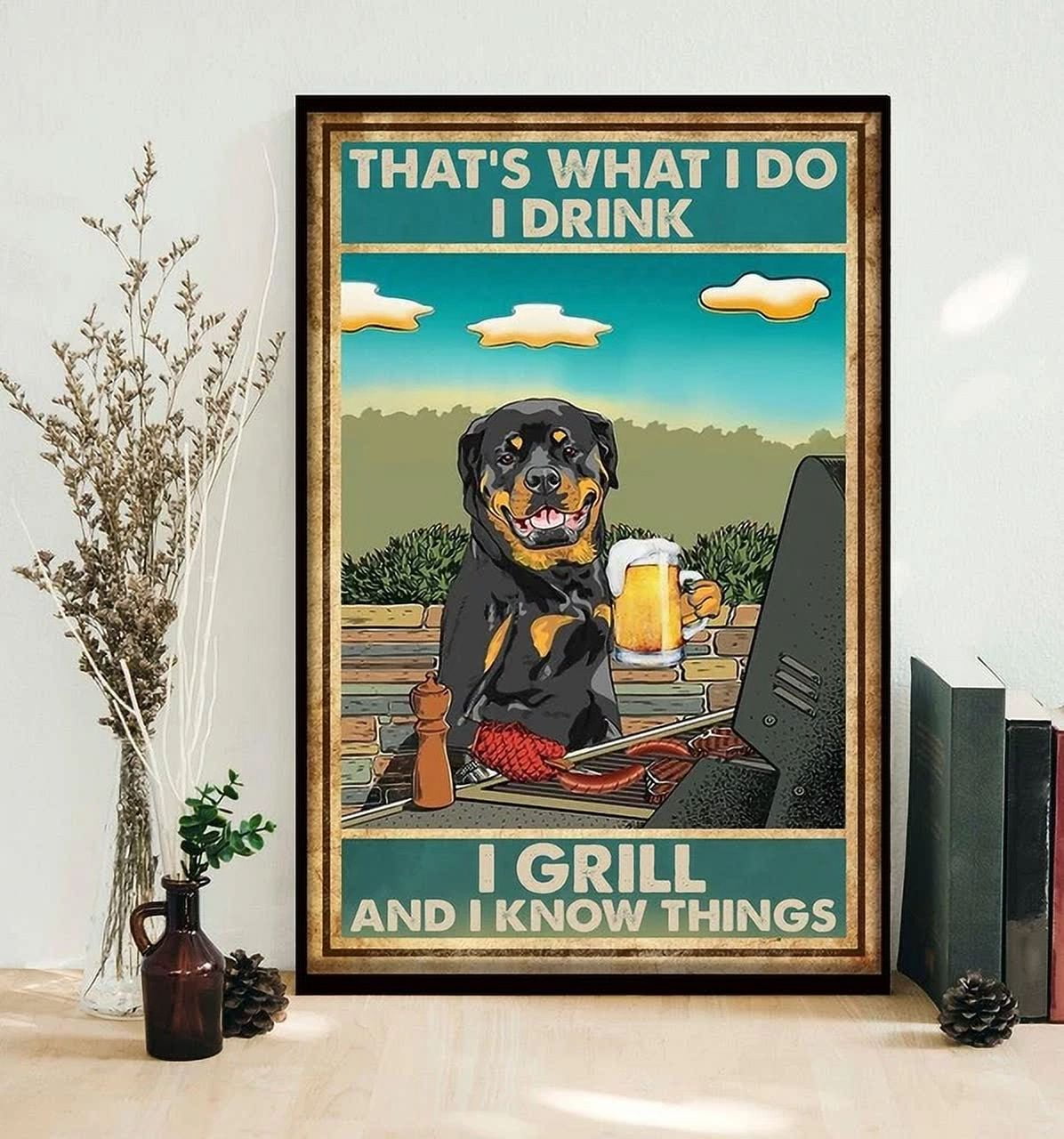 Kna Prints - Boxer Dog That'S What I Do I Drink I Grill And I Know ...