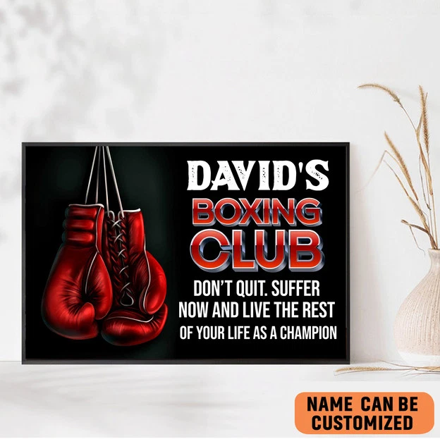 Kna Prints - Boxing Club Sign Poster The Rest Of Your Life As A ...