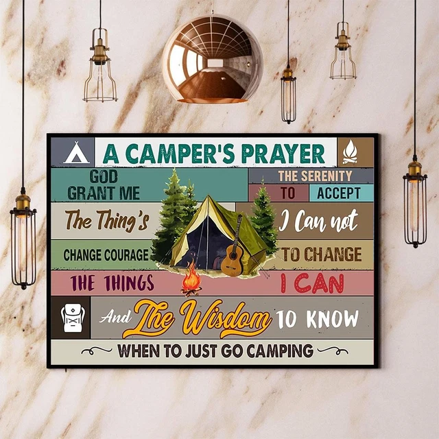 Kna Prints - Camping A Camper'S Prayer The Wisdom To Know When To Just ...