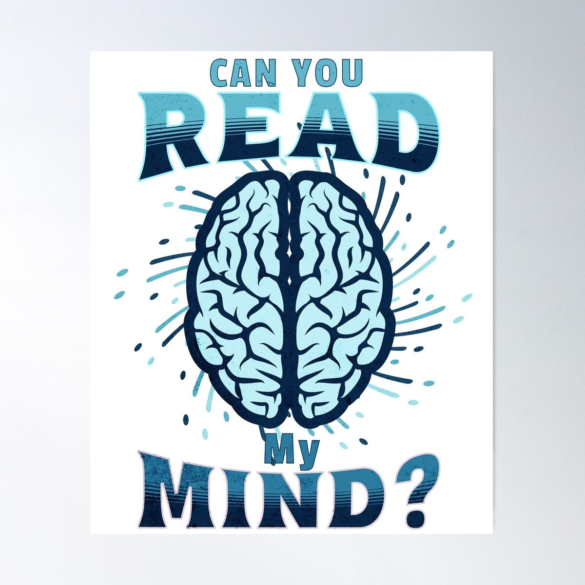 Kna Prints - Can You Read My Mind? Poster Wall Art, Modern Wall Decor ...