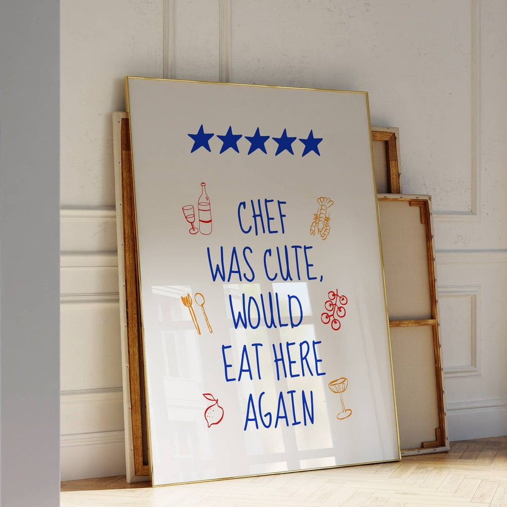 Kna Prints - Chef Was Cute Poster, Retro Kitchen Print, Trendy Chef ...