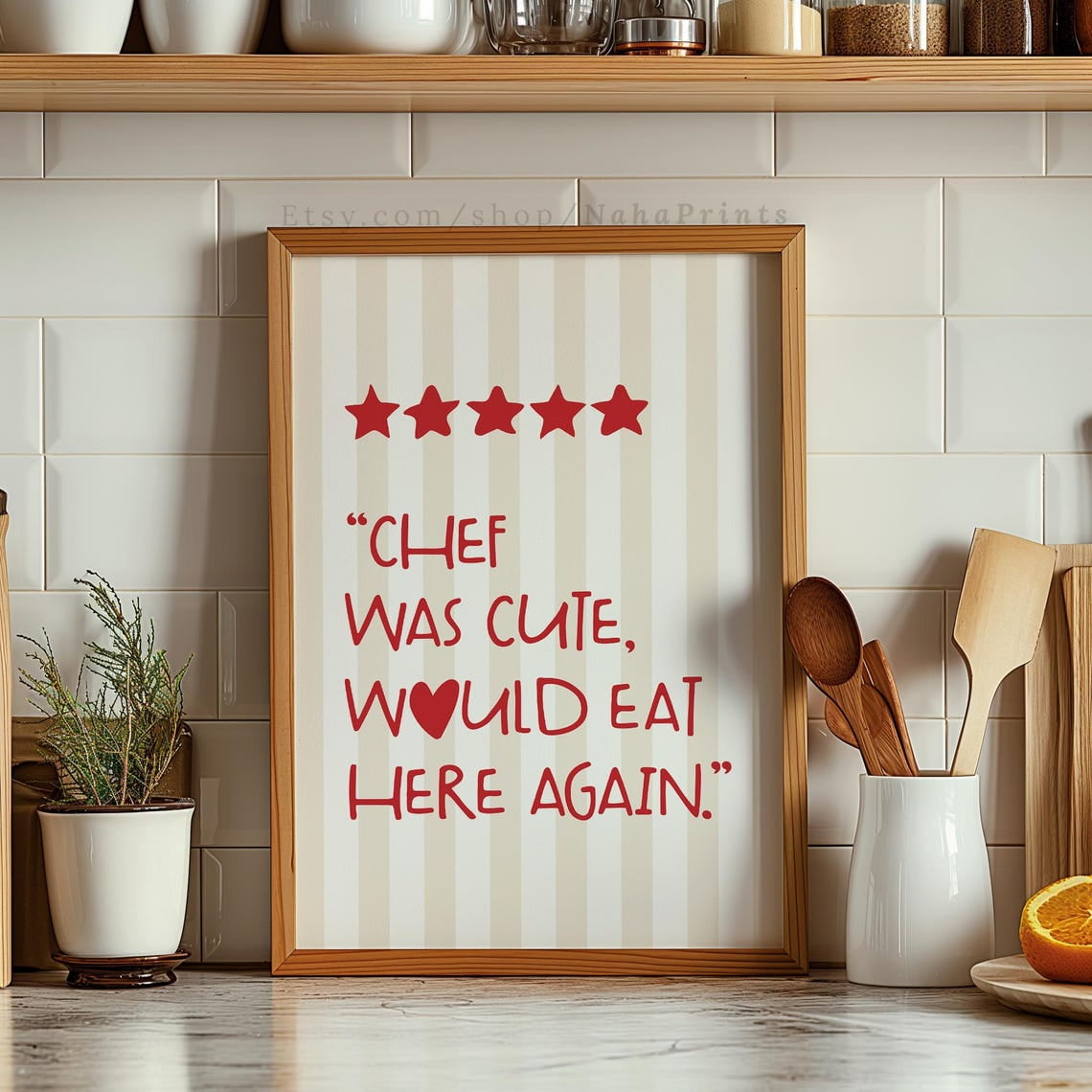 Kna Prints - Chef Was Cute Print Aesthetic Kitchen Decor Cute Cooking ...