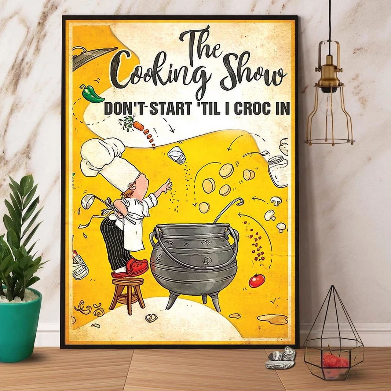 Kna Prints - The Cooking Show Don'T Start Til I Croc In Paper Poster No ...