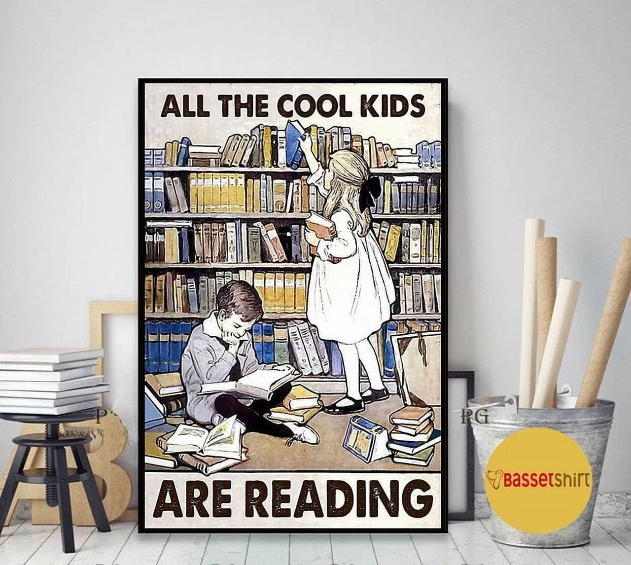 Kna Prints - All The Cool Kids Are Reading Poster Home Decor, Vintage ...