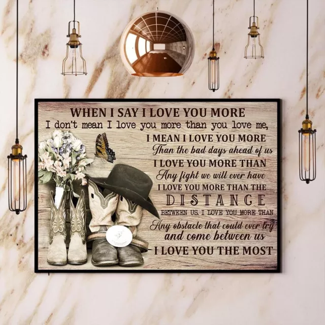 Kna Prints - Country Living When I Say I Love You More Vintage Poster ...