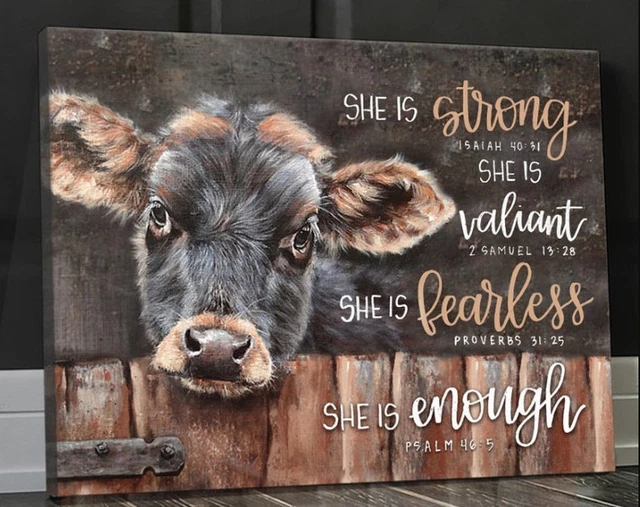 Kna Prints - Cow L Art- Rusticarmhouse Decor- She Is Strong She Is ...