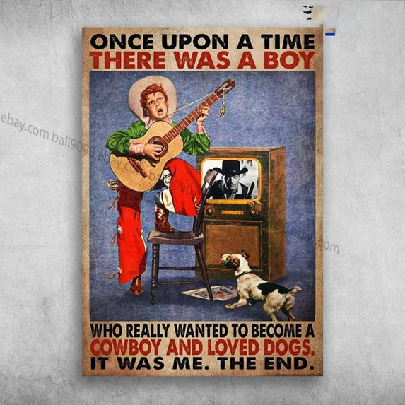 Kna Prints - Cowboy And Dogs - Once Upon A Time, There Was A Boy, Who ...