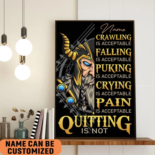 Kna Prints - Crawling Is Acceptablealling I Acceptable Quitting Is Not ...