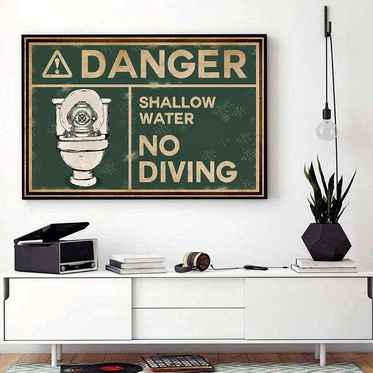 Kna Prints - Danger Shallow Water No Diving Restroom Landcape Poster ...