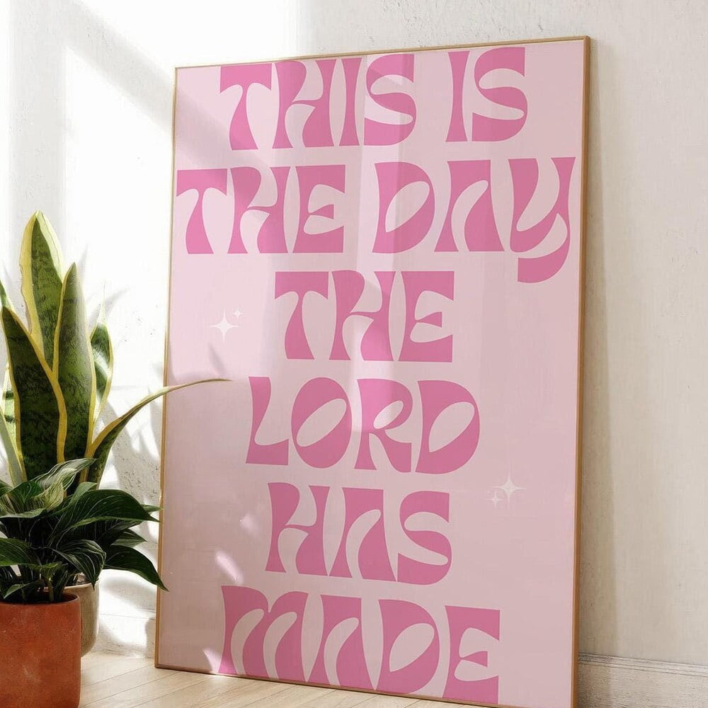 Kna Prints - This Is The Day The Lord Has Made Print Pink Christian ...