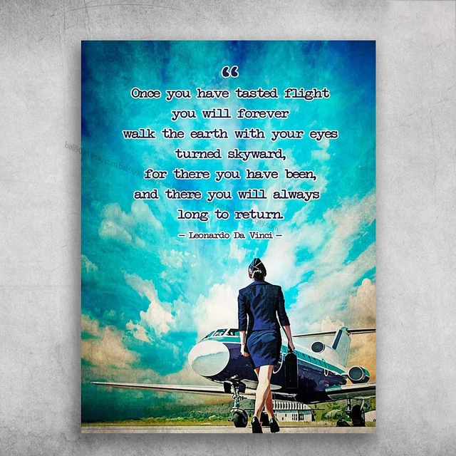 Kna Prints - Flight Attendant, Airplane Poster - Once You Have Tasted ...