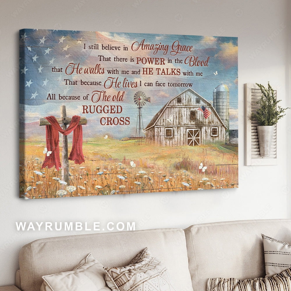 Kna Prints - Flower Field, Rustic Farmhouse, American Flag, I Still Believe In Amazing Grace ...