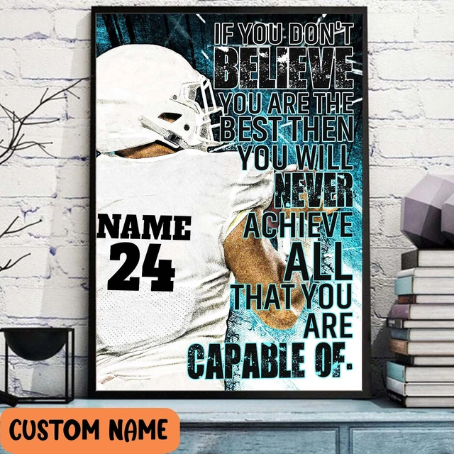 Kna Prints - Football Player Believe You Are The Best Poster ...