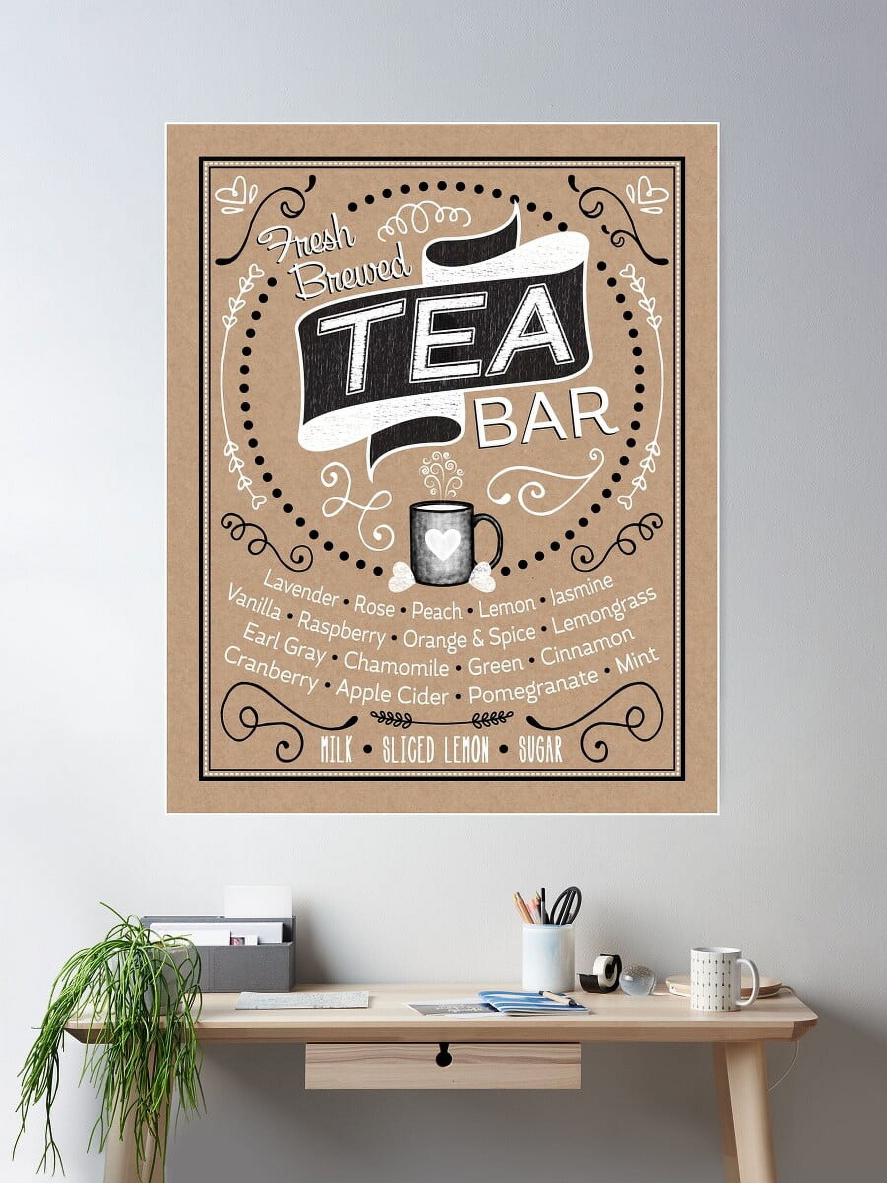 Kna Prints - Fresh Brewed Tea Bar Wall Art Poster, UNFRAMED-12x18 ...
