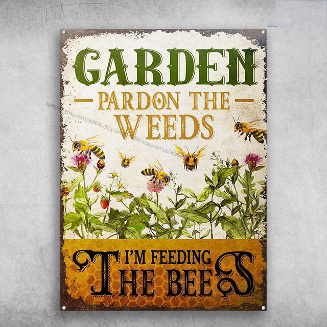 Kna Prints - Garden Poster, Bee Keeper, Pardon The Weeds, I'M Feeding The Bees, UNFRAMED-16x24 ...