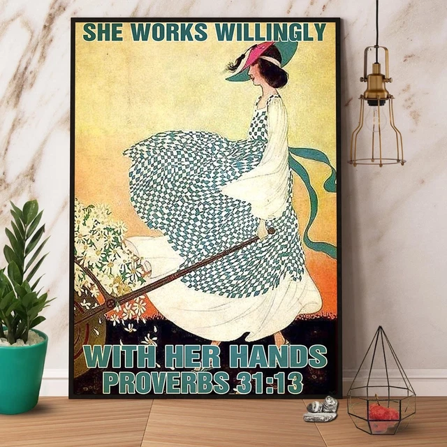 Kna Prints - Gardening Girl She Works Willingly With Her Hand Proverbs Poster Wrapped Wall Art ...