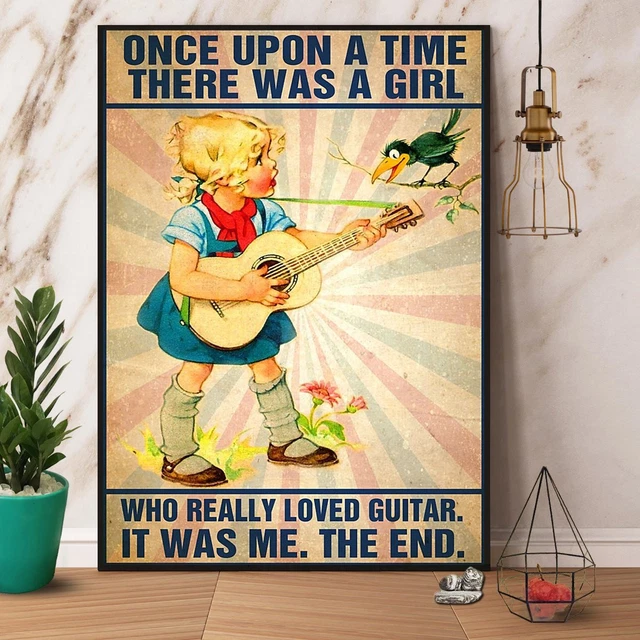 Kna Prints - There Was A Girl Who Really Loved Guitar It Was Me The End Paper Poster No Fr Home ...