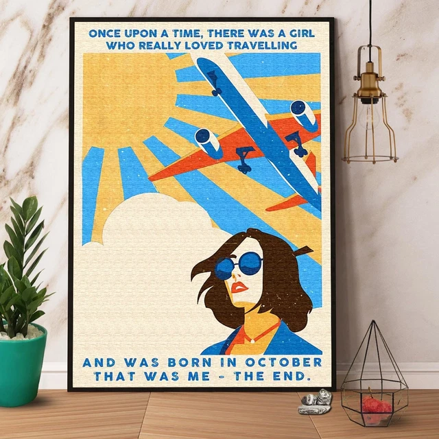 Kna Prints - There Was A Girl Who Really Loved Travelling And Was Born ...
