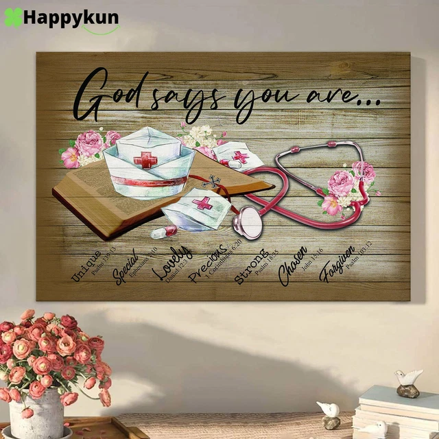 Kna Prints - God Says You Are Nurse L Art Christian Wall - Scripture Ca ...