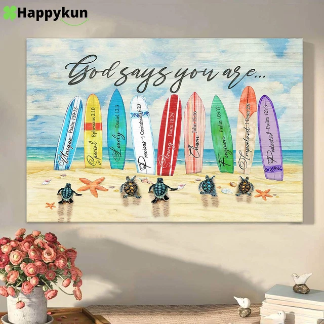 Kna Prints - God Says You Are Turtle Surfboard Prints - Religious Art ...