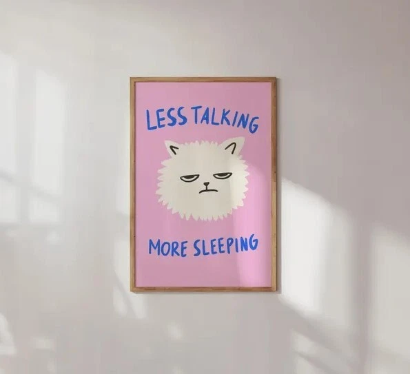 Kna Prints - Grumpy Cat Sleeping Quotes Poster | Cat Wall Art ...
