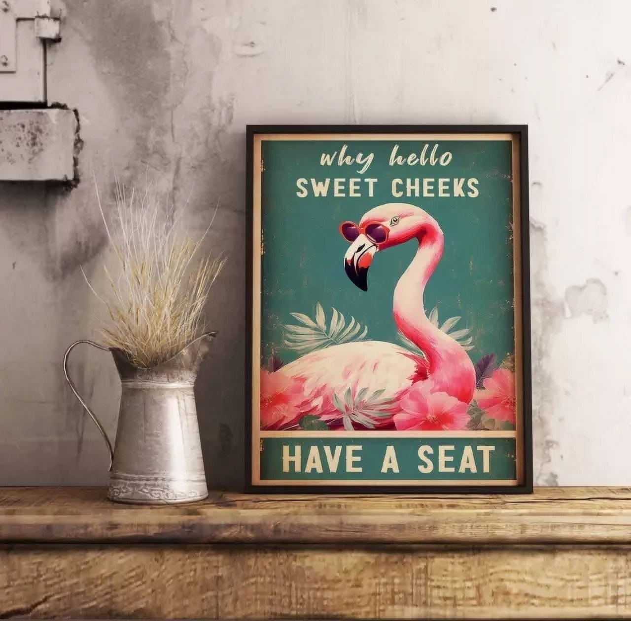 Kna Prints - Hello Sweet Cheeks Have A Seat Poster Art, Funny Flamingo ...