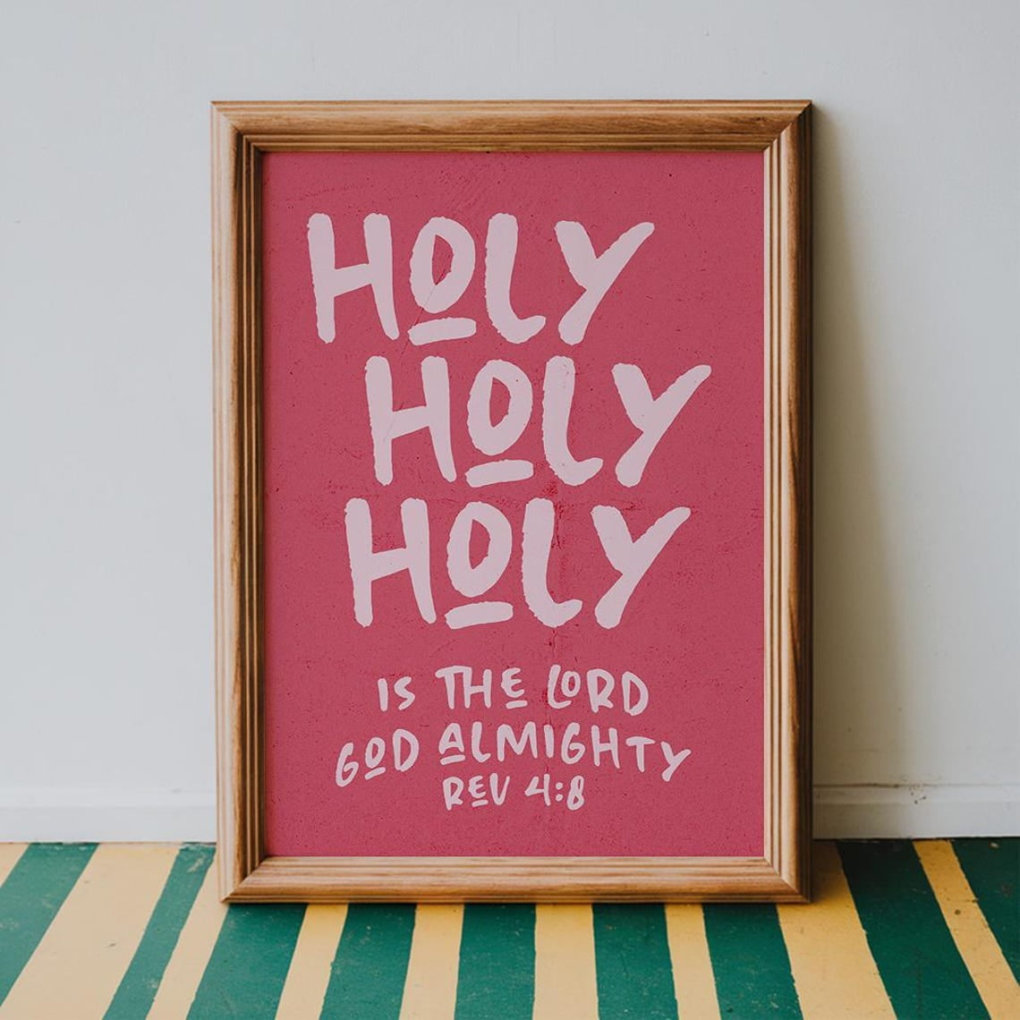 Kna Prints - Holy Is The Lord Almighty Print Christian Wall S Bible ...