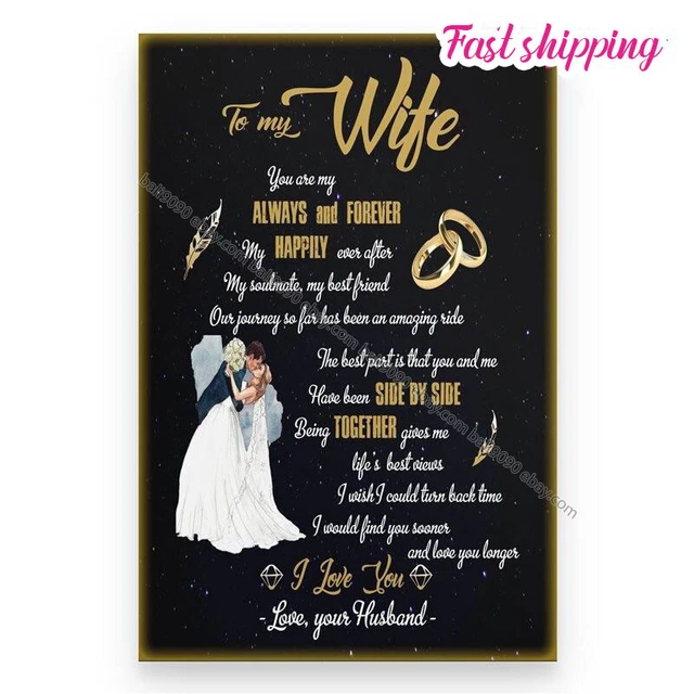 Kna Prints - Husband To Wife You Are My Always And Forever My Happily ...