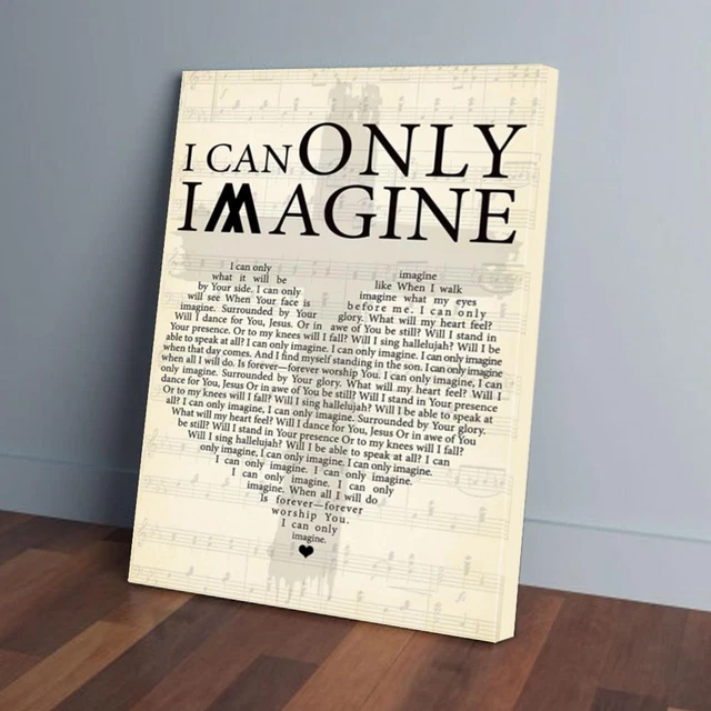 Kna Prints - I Can Only Imagine, Wall Art Print For Home Decor, Living ...