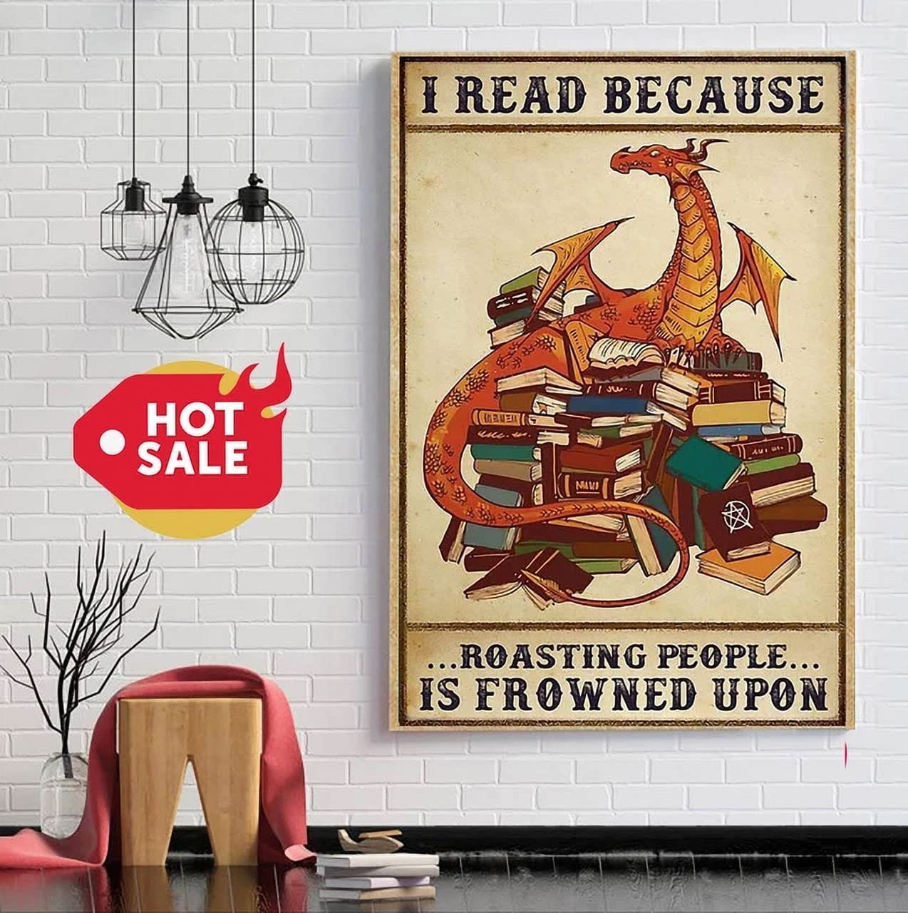 Kna Prints - I Read Because Roasting People Is Frowned Upon Wall Art ...