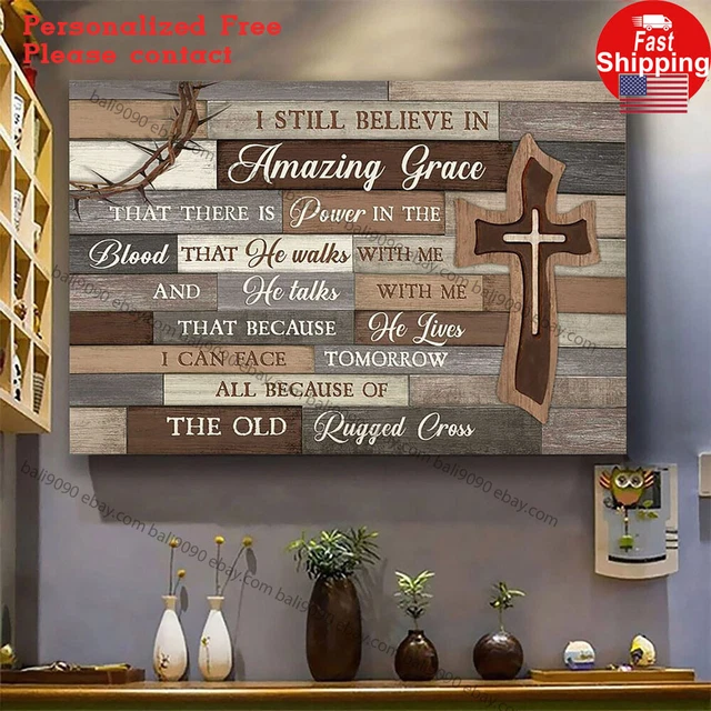 Kna Prints - I Still Believe In Amazing Grace - Jesus Landscape Poster ...