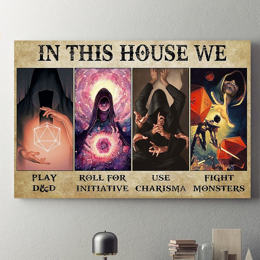 Kna Prints - In This House We Play Dnd Roll For Initiative Use Charisma ...